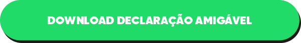 Como preencher a declaração amigável? Guia completo | Seguitex®